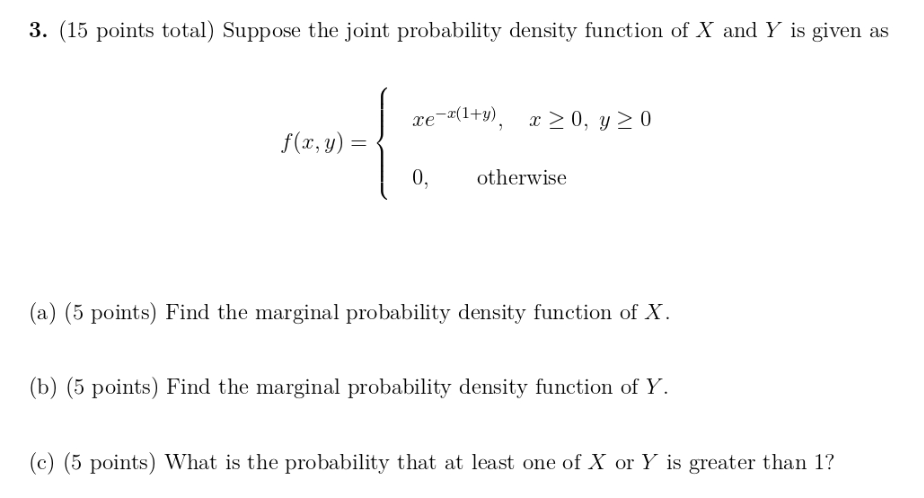 Solved 3. (15 points total) Suppose the joint probability | Chegg.com
