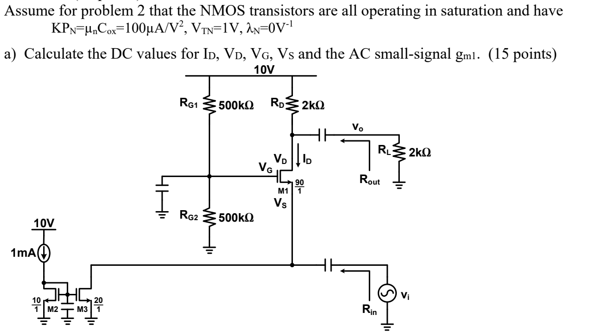 Solved Assume for problem 2 that the NMOS transistors are | Chegg.com