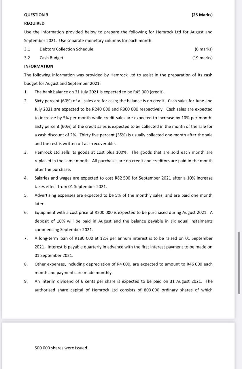 Solved QUESTION 3 (25 Marks) REQUIRED Use the information | Chegg.com