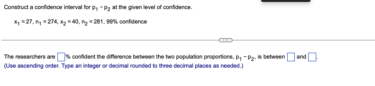 Solved Construct a confidence interval for P1 -P2 at the | Chegg.com