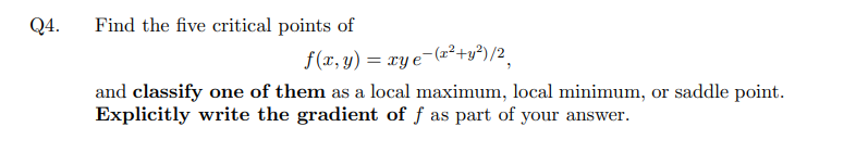 Solved Q4. ﻿Find the five critical points | Chegg.com