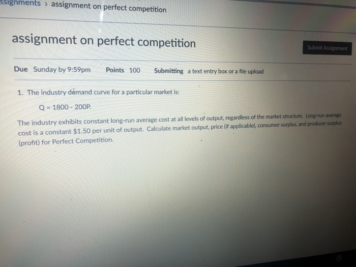 Solved ssignments assignment on perfect competition | Chegg.com