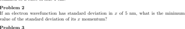 Solved Problem 2 If An Electron Wavefunction Has Standard