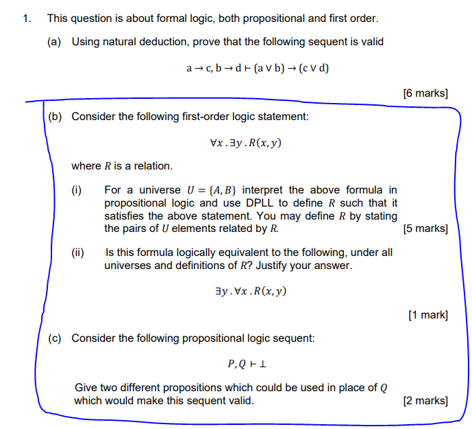 Solved 1. This question is about formal logic, both | Chegg.com