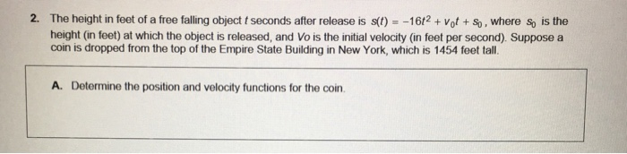 Solved 2. The height in feet of a free falling object t | Chegg.com