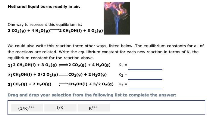 Solved Methanol liquid burns readily in air. One way to | Chegg.com