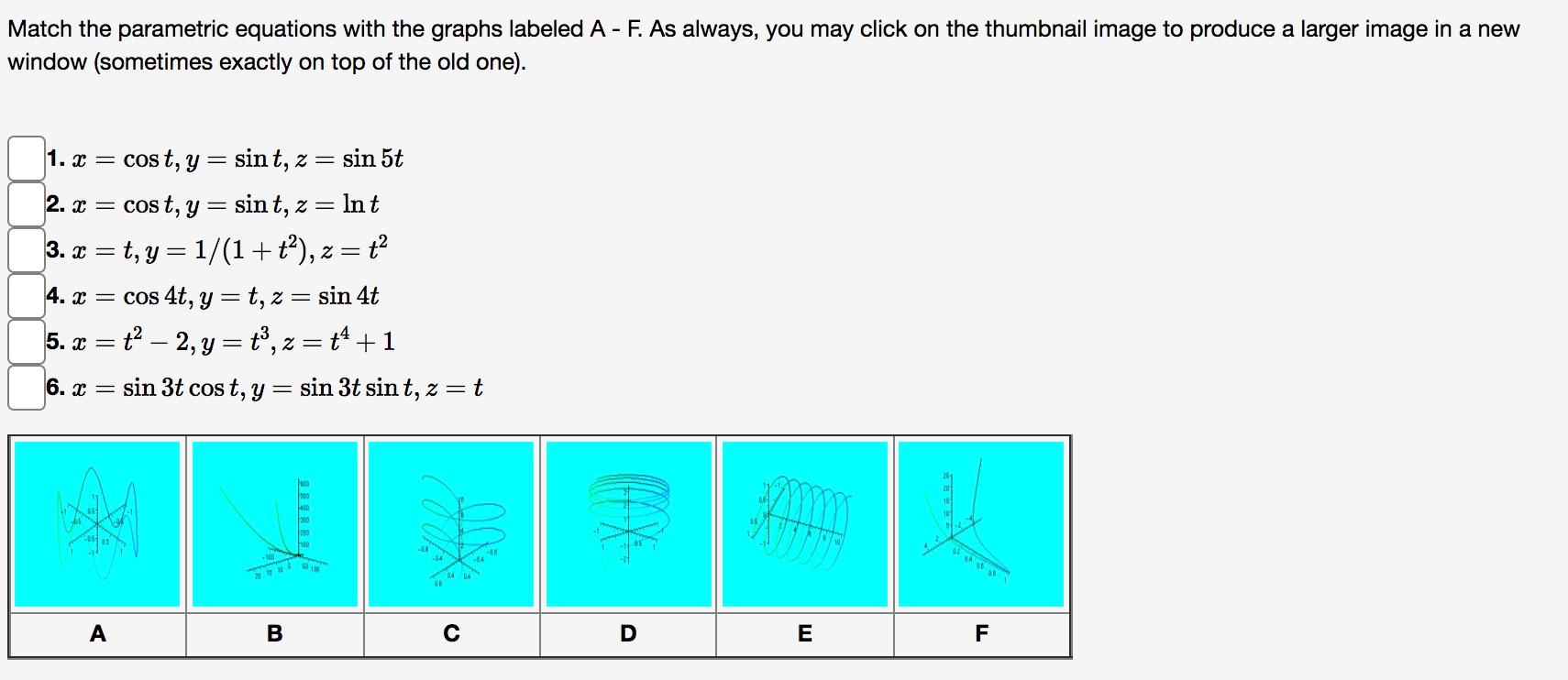 Solved Match the parametric equations with the graphs | Chegg.com