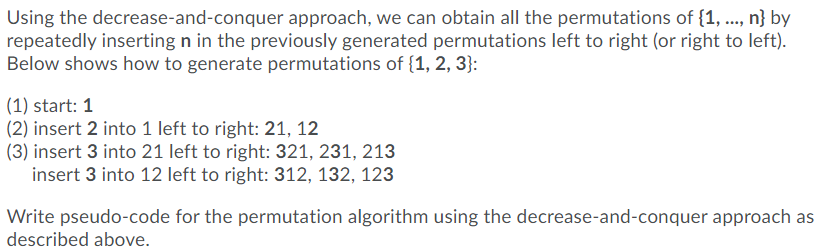 Solved Using the decrease-and-conquer approach, we can | Chegg.com
