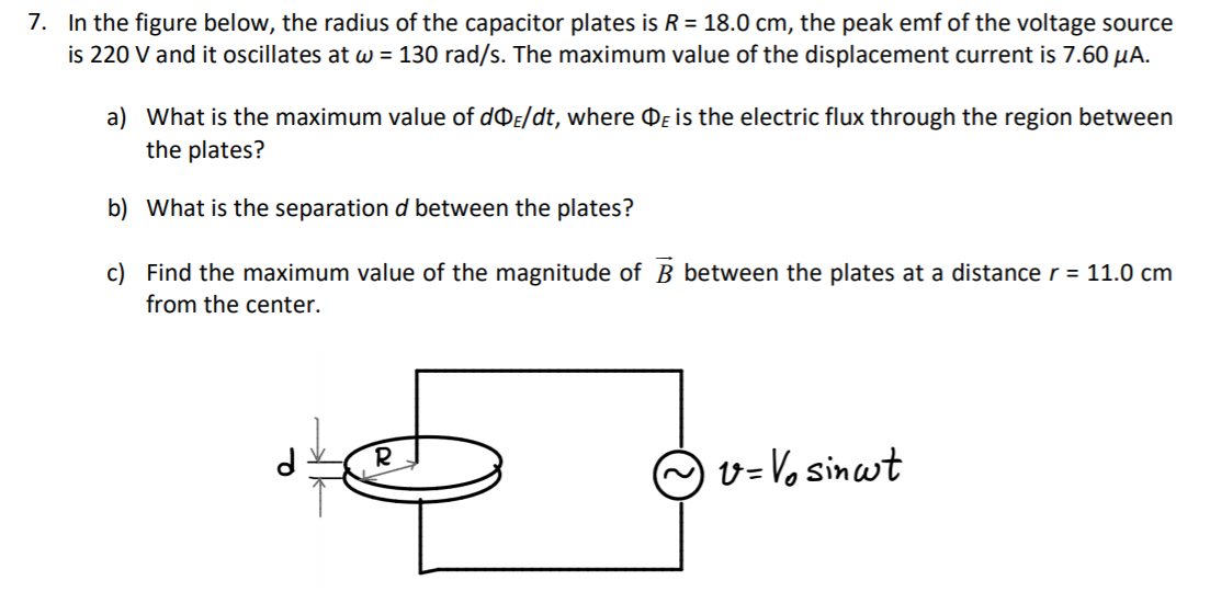 Solved 7. In the figure below, the radius of the capacitor | Chegg.com