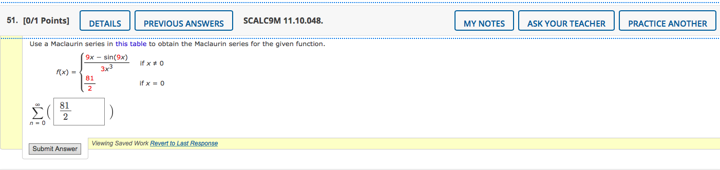Solved Use a Maclaurin series in this table to obtain the | Chegg.com