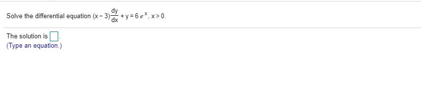 Solved Solve the differential equation left parenthesis x | Chegg.com
