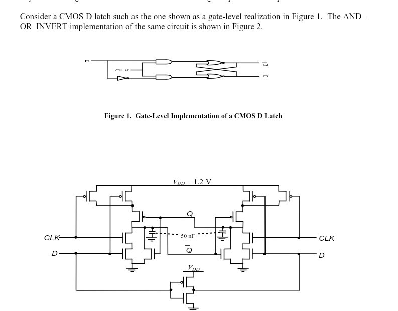 Consider a CMOS D latch such as the one shown as a | Chegg.com