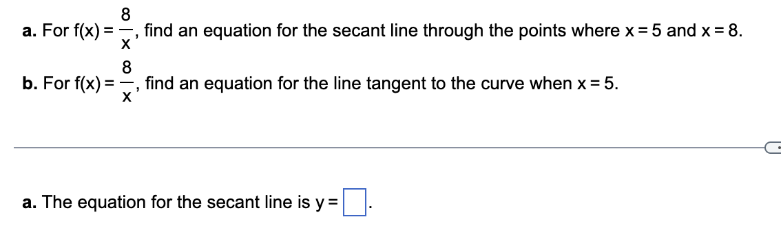 Solved a. For f(x)=x8, find an equation for the secant line | Chegg.com
