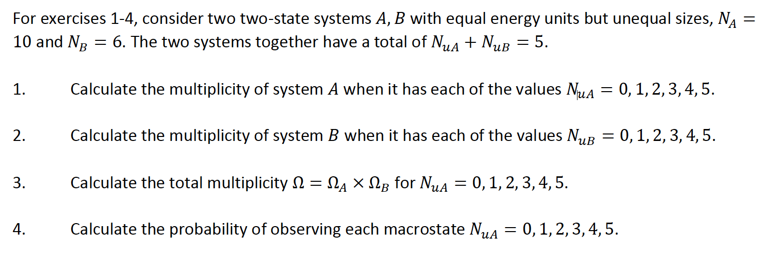 Solved For exercises 1-4, consider two two-state systems A,B | Chegg.com