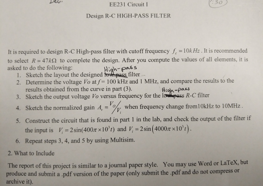 Solved EE231 Circuit I 1:30 Design R-C HIGH-PASS FILTER re | Chegg.com