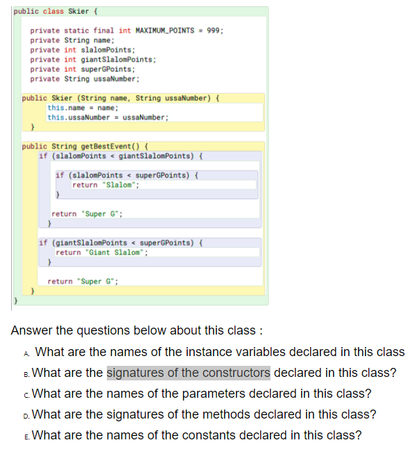 Solved public class Skier private static final int | Chegg.com