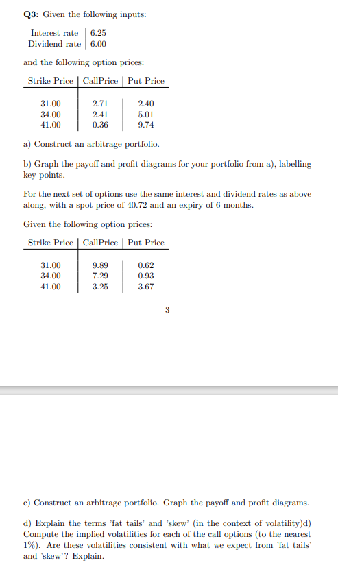 Solved Q3: Given the following inputs: \begin{tabular}{c|c} | Chegg.com