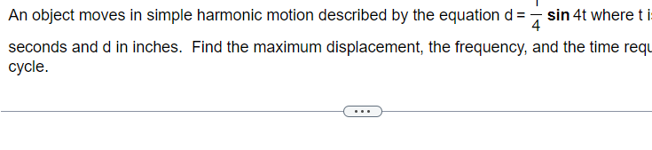 Solved An object moves in simple harmonic motion described | Chegg.com
