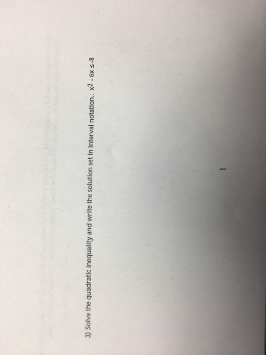 Solved Solve The Quadratic Inequality And Write The Solution 0798