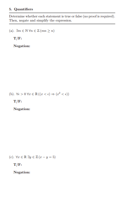 Solved 5. Quantifiers Determine whether each statement is | Chegg.com
