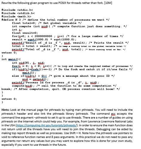Solved Rewrite the following given program to use POSIX for | Chegg.com