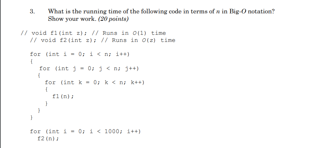 Solved 3. What is the running time of the following code in | Chegg.com