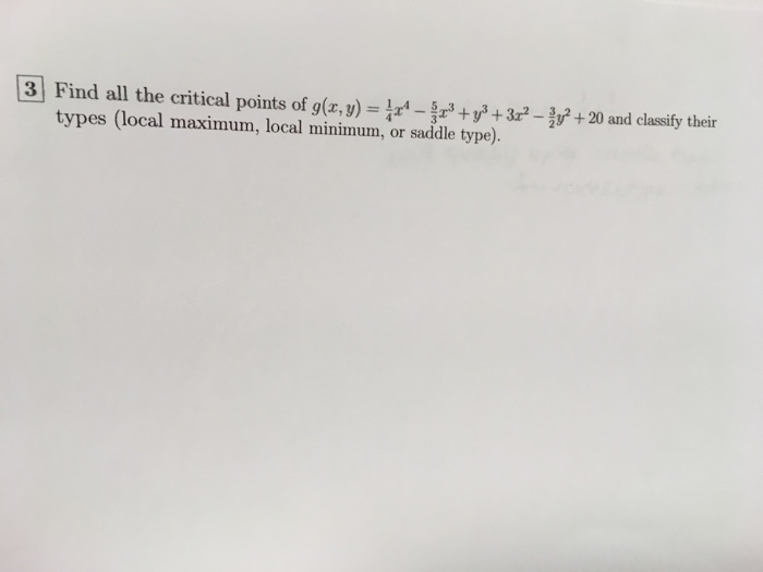 Solved How to find all critical points of the equation? Calc | Chegg.com