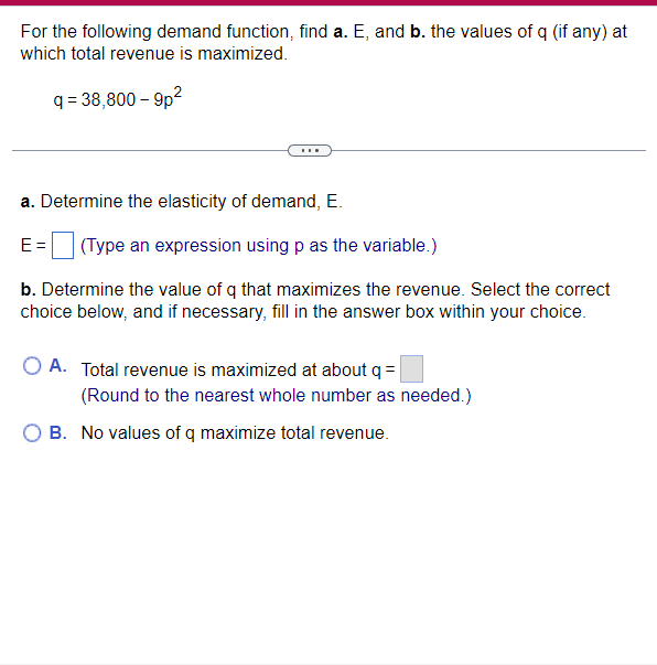 Solved For the following demand function, find a. E, and b. | Chegg.com