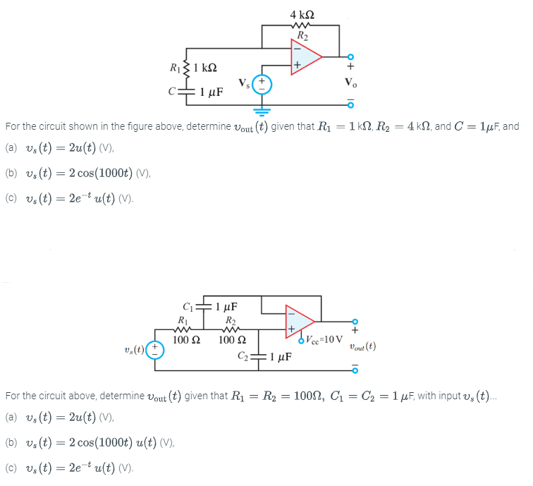 Solved For the circuit shown in the figure above, determine | Chegg.com