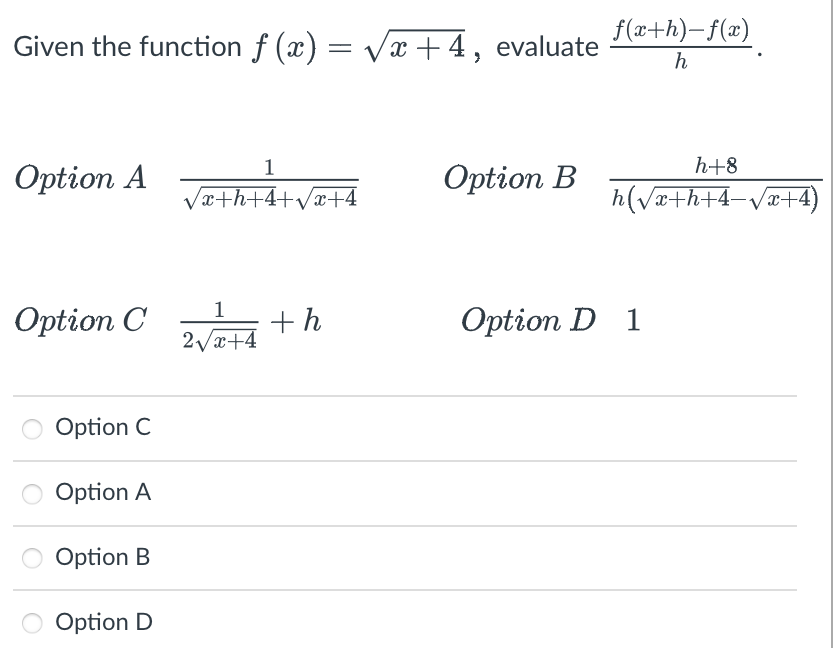 Solved Given the function f(x)=x+4, evaluate hf(x+h)−f(x). | Chegg.com
