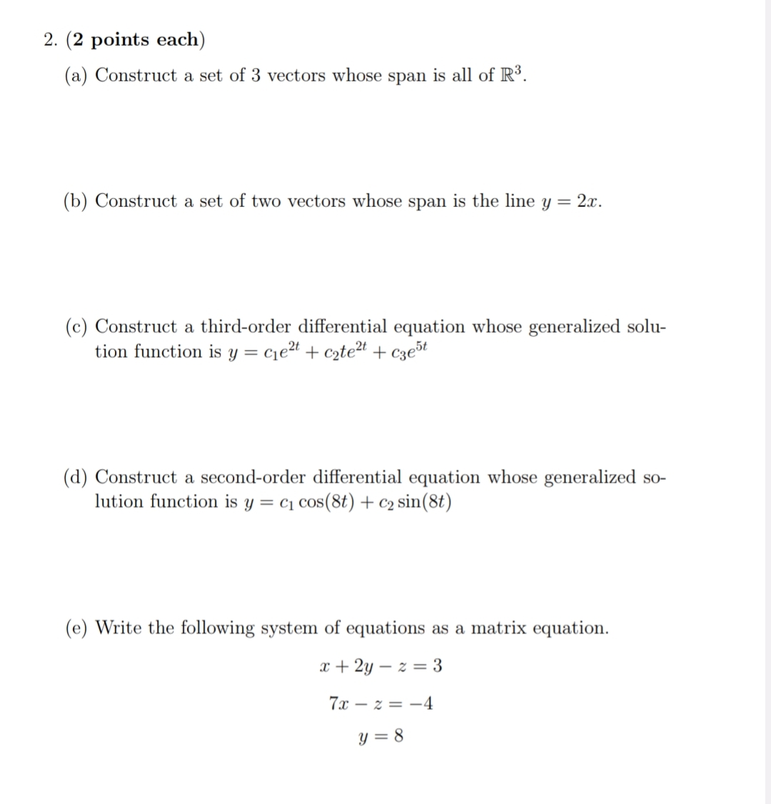 Solved (a) Construct a set of 3 vectors whose span is all of | Chegg.com