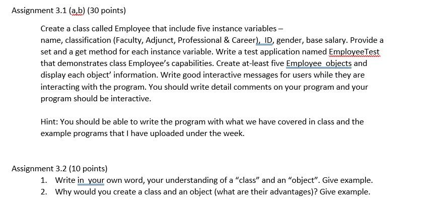 Assignment 3.1(a,b) (30 points) Create a class called | Chegg.com