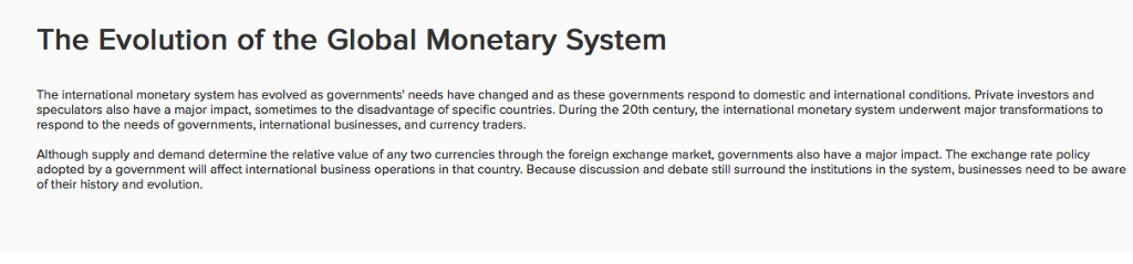Solved The Evolution of the Global Monetary System The | Chegg.com