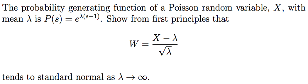 Solved The probability generating function of a Poisson | Chegg.com