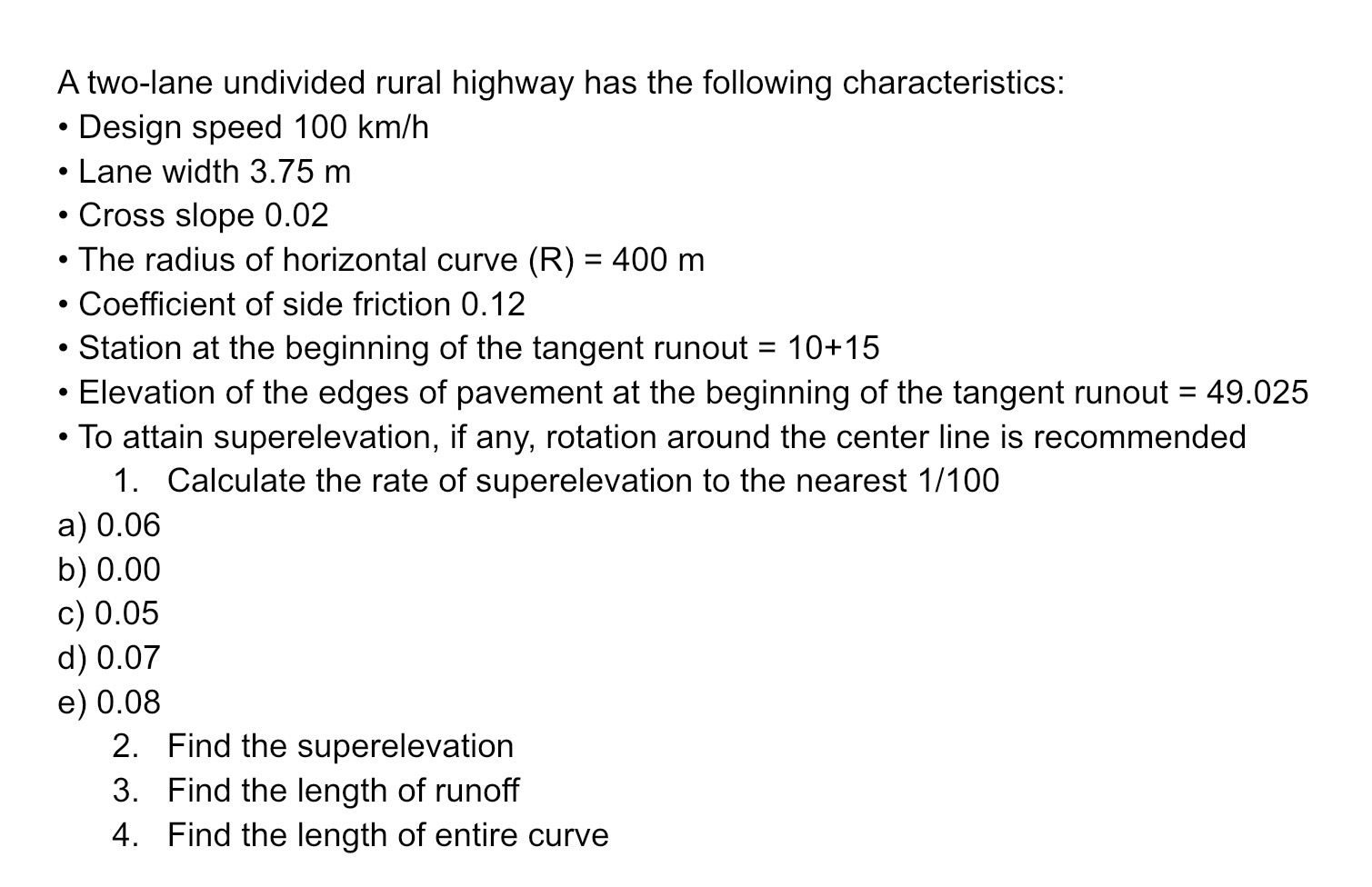 A two-lane undivided rural highway has the following | Chegg.com