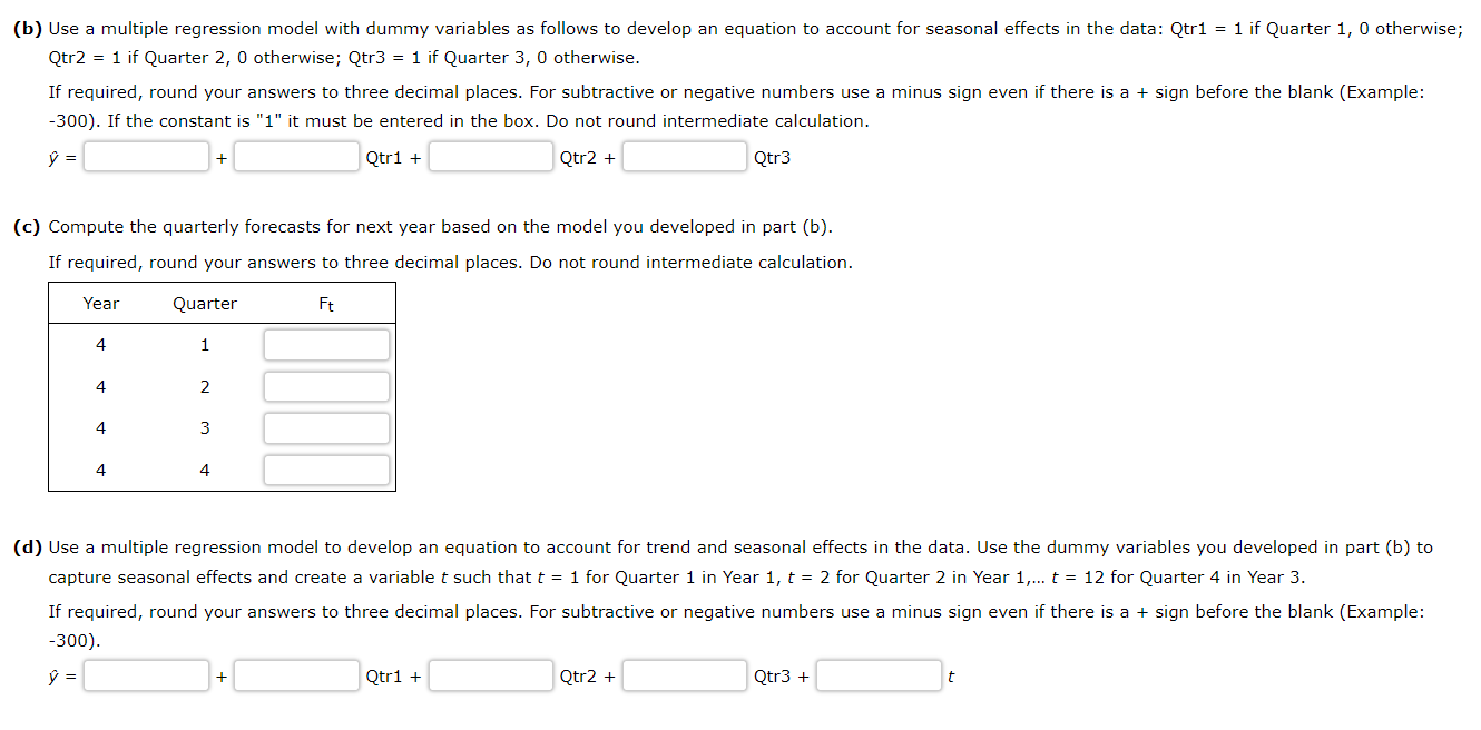 Solved Consider the following time series data.(b) Use a | Chegg.com