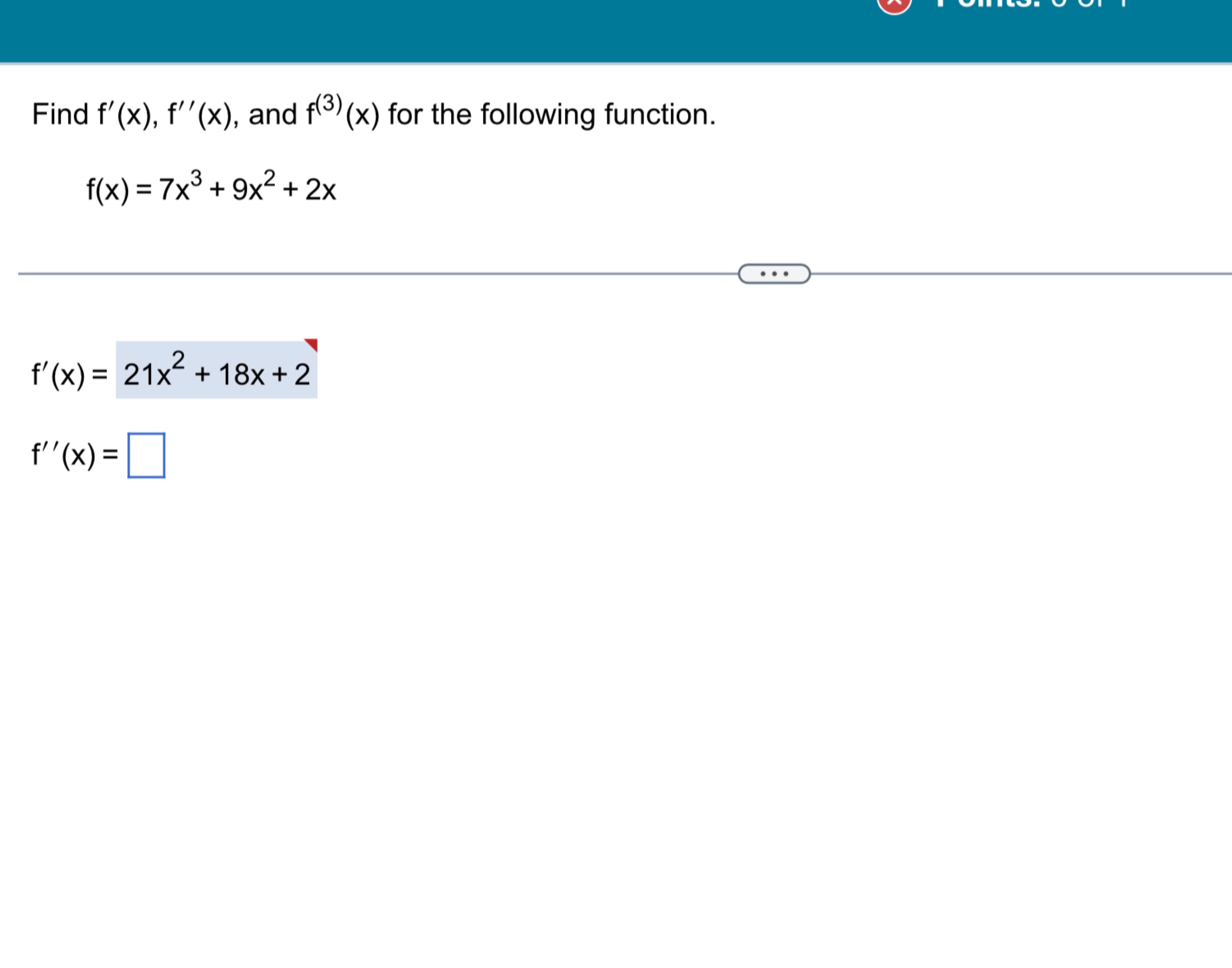 Solved CFind f'(x),f''(x), ﻿and f(3)(x) ﻿for the following | Chegg.com