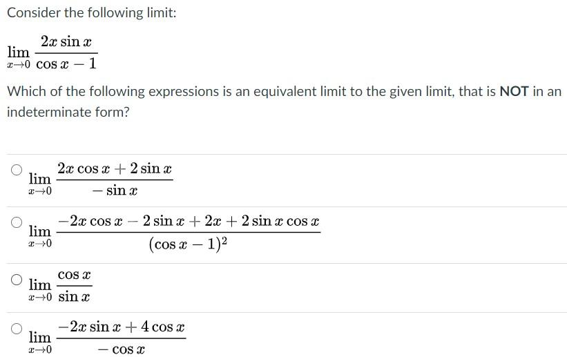 Solved Consider the following limit: 2x sin x lim 2+0 cos 3 | Chegg.com