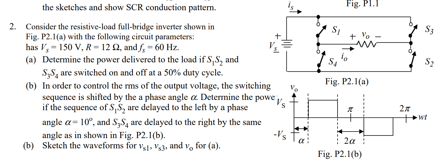 Solved the sketches and show SCR conduction pattern. 2. | Chegg.com