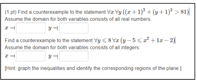 Solved (1 pt) Find a counterexample to the statement Væ | Chegg.com