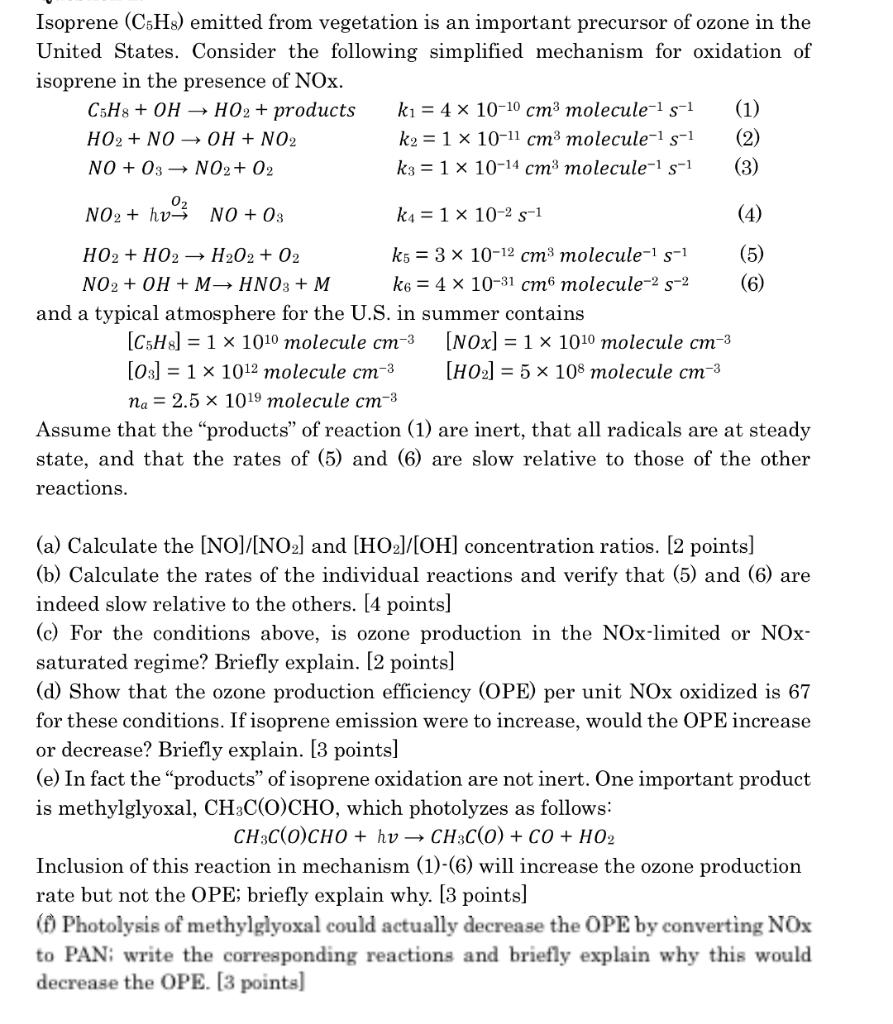 Solved Isoprene (CH3) emitted from vegetation is an | Chegg.com