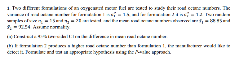 Solved 1. Two different formulations of an oxygenated motor | Chegg.com