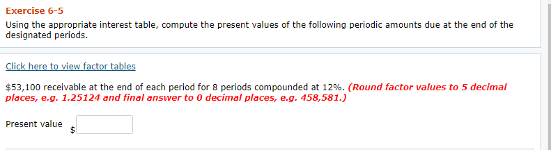 Solved Exercise 6-5 Using the appropriate interest table, | Chegg.com