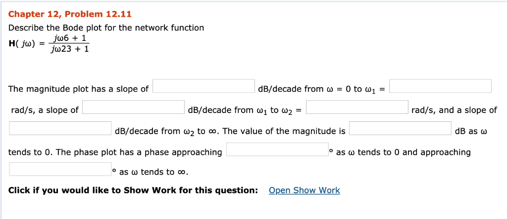 Solved Chapter 12, Problem 12.11 Describe the Bode plot for | Chegg.com