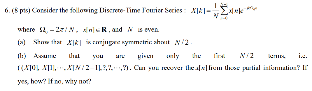 Solved 6. (8 pts) Consider the following Discrete-Time | Chegg.com