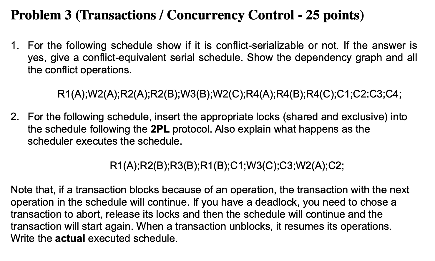 Solved Problem 3 (Transactions / Concurrency Control - 25 | Chegg.com