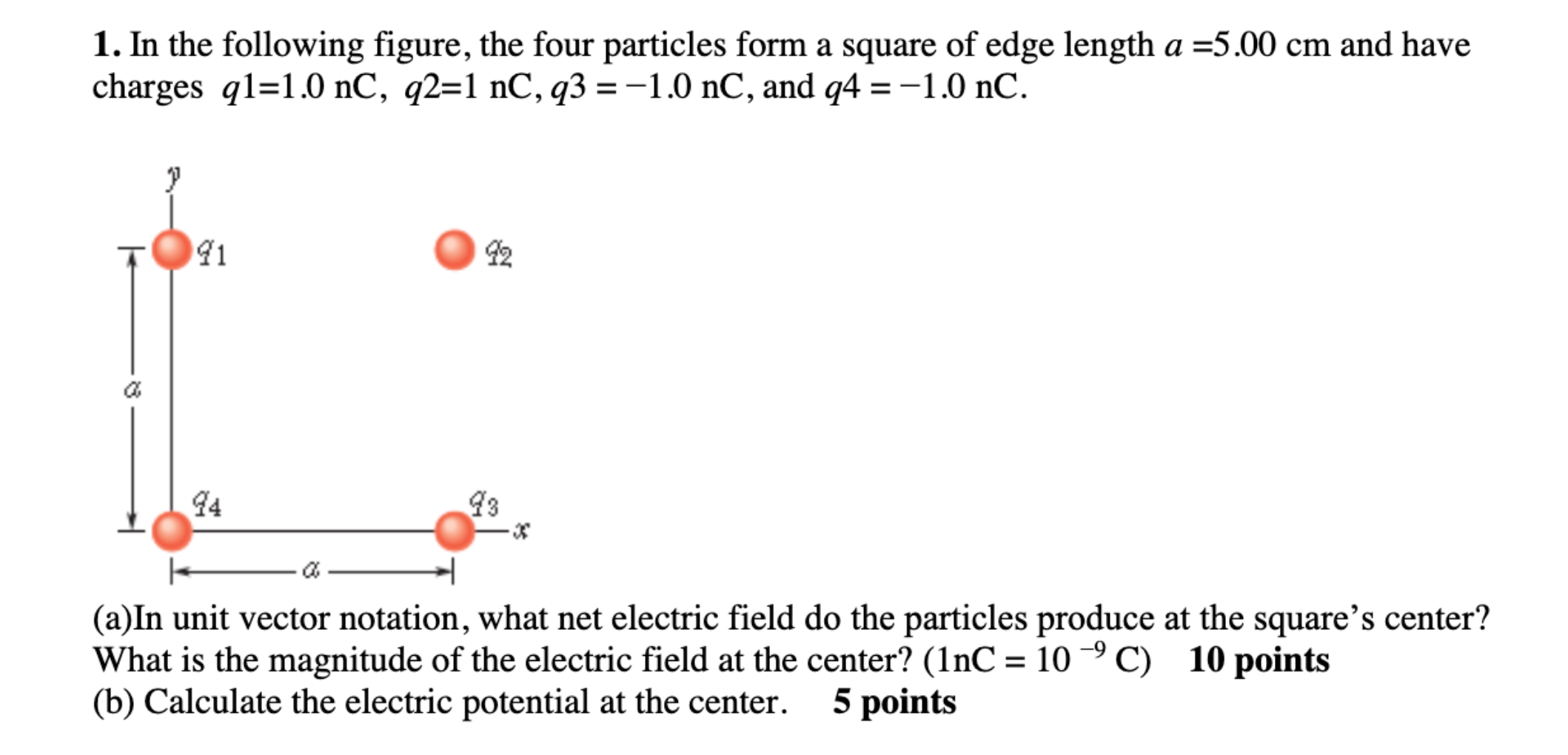 Solved 1. In the following figure, the four particles form a | Chegg.com