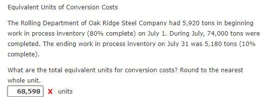 Solved Equivalent Units of Conversion Costs The Rolling | Chegg.com