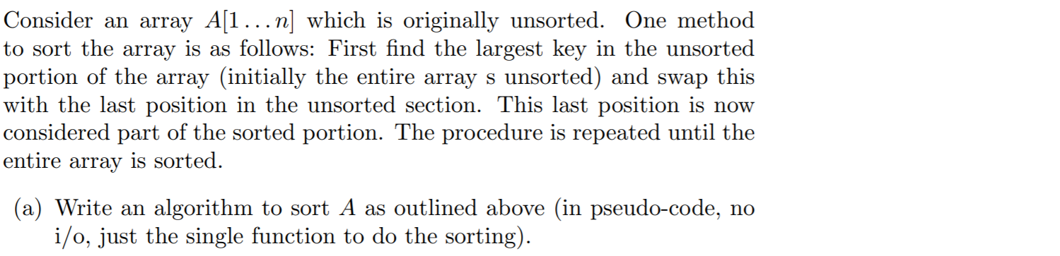Solved Consider an array A[1...n] which is originally | Chegg.com