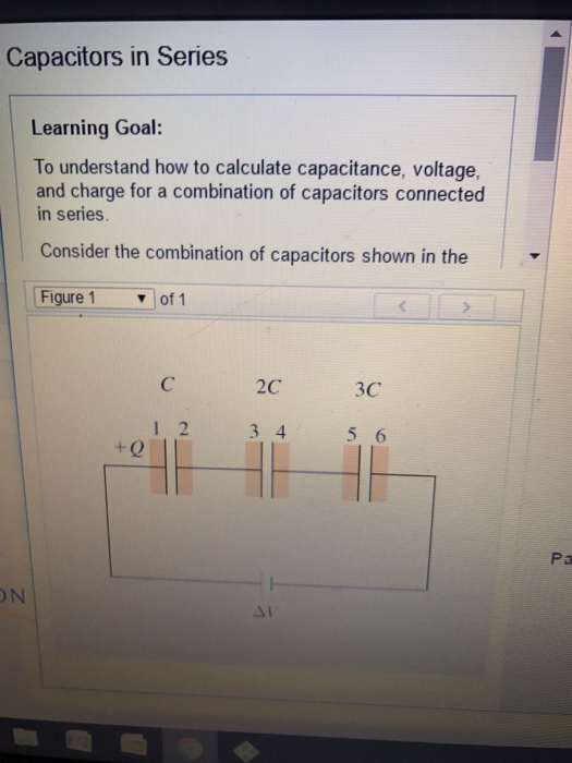 Solved Capacitors in Series Learning Goal: To understand how | Chegg.com Solved Capacitors in Series Learning Goal: To understand how | Chegg.com